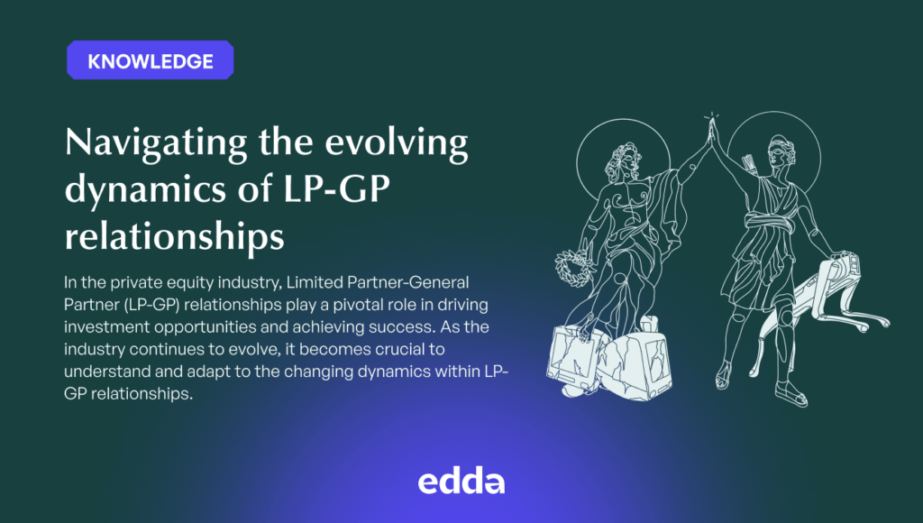 Navigating the Evolving Dynamics of LP-GP Relationships - Edda Blog